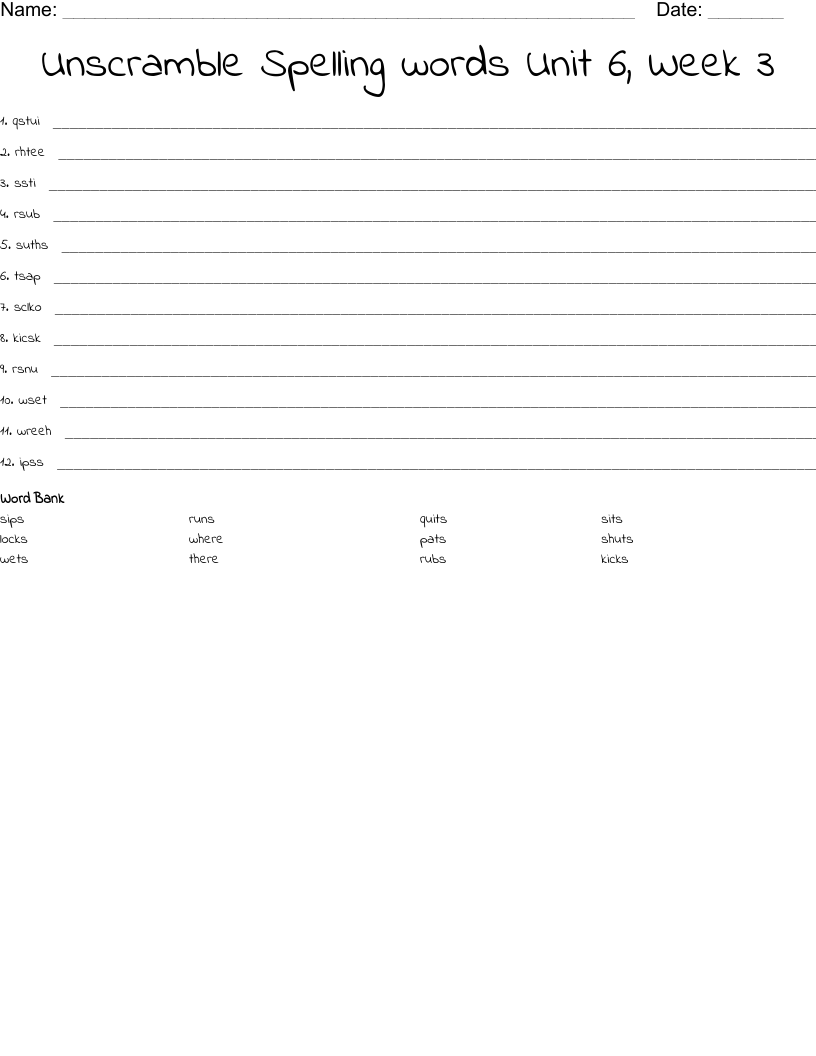 Unscramble Spelling words Unit 6, Week 3 - WordMint