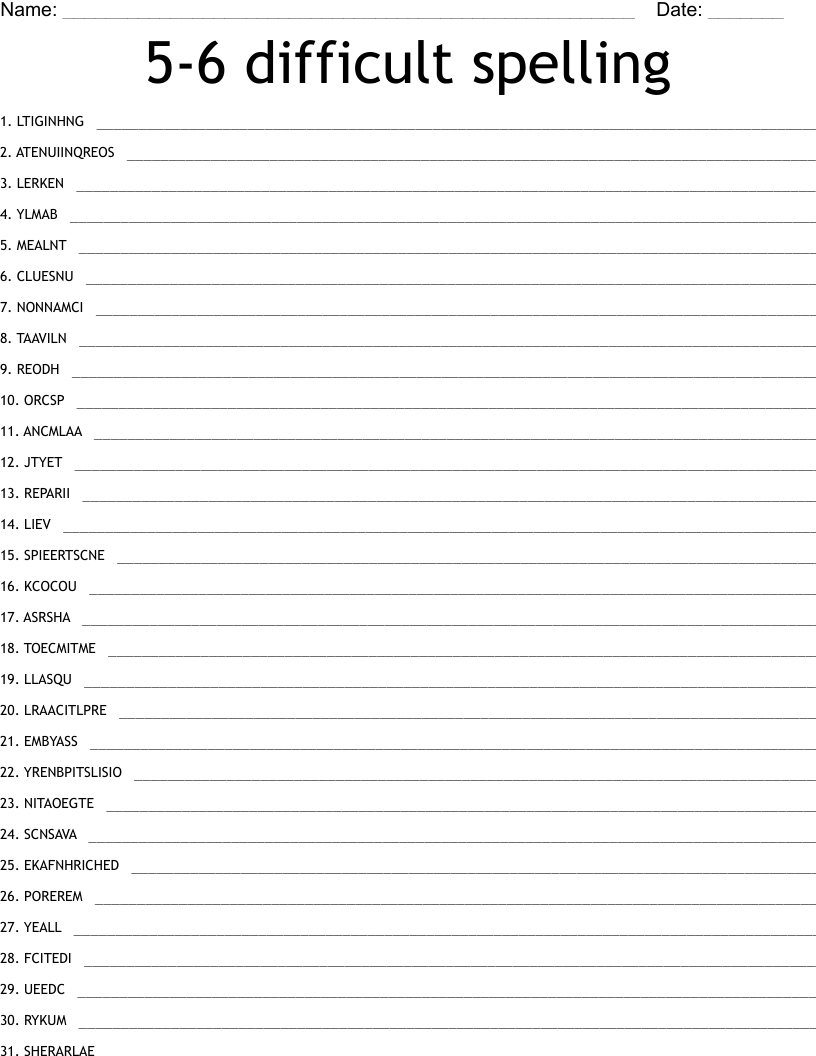 5-6 difficult spelling Word Scramble - WordMint