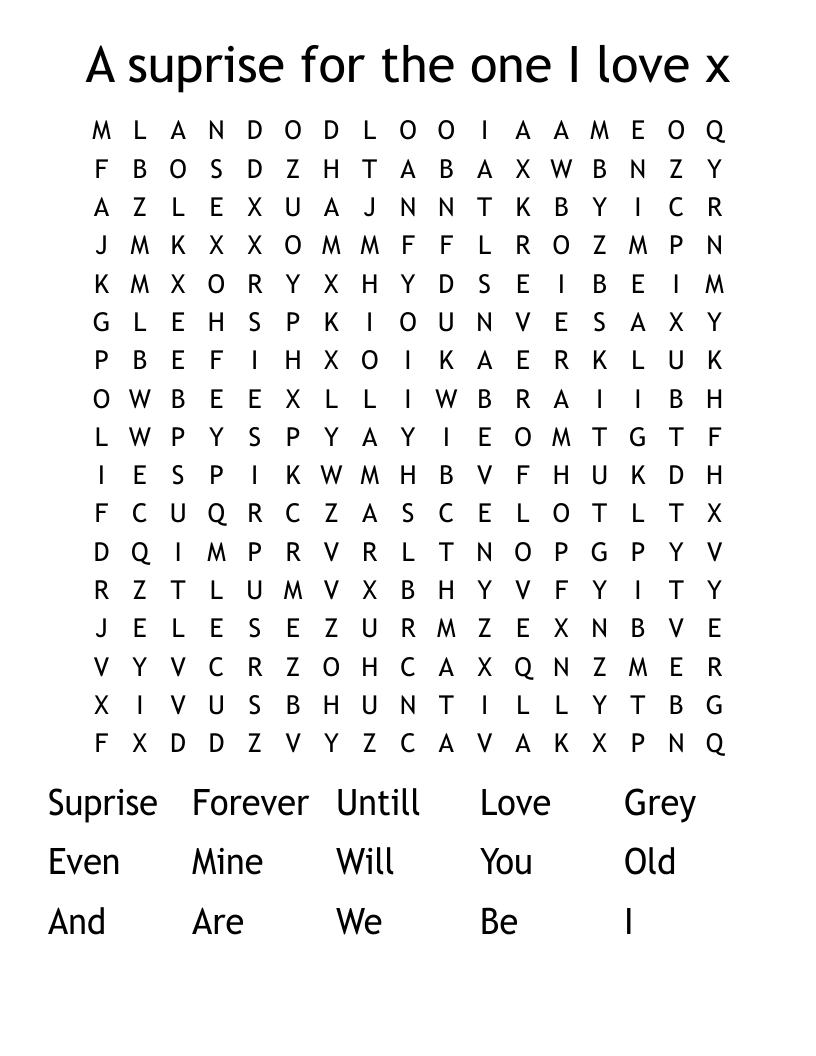A suprise for the one I love x Word Search - WordMint