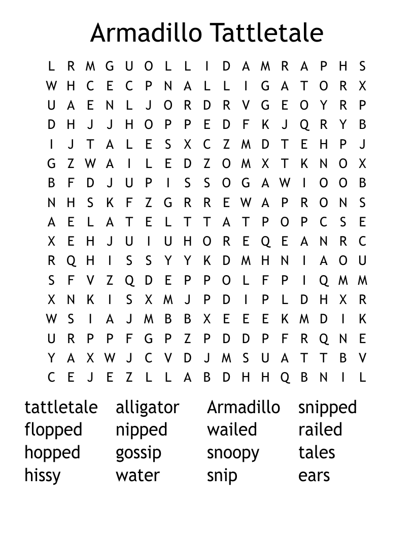 Armadillo Tattletale Word Search - WordMint
