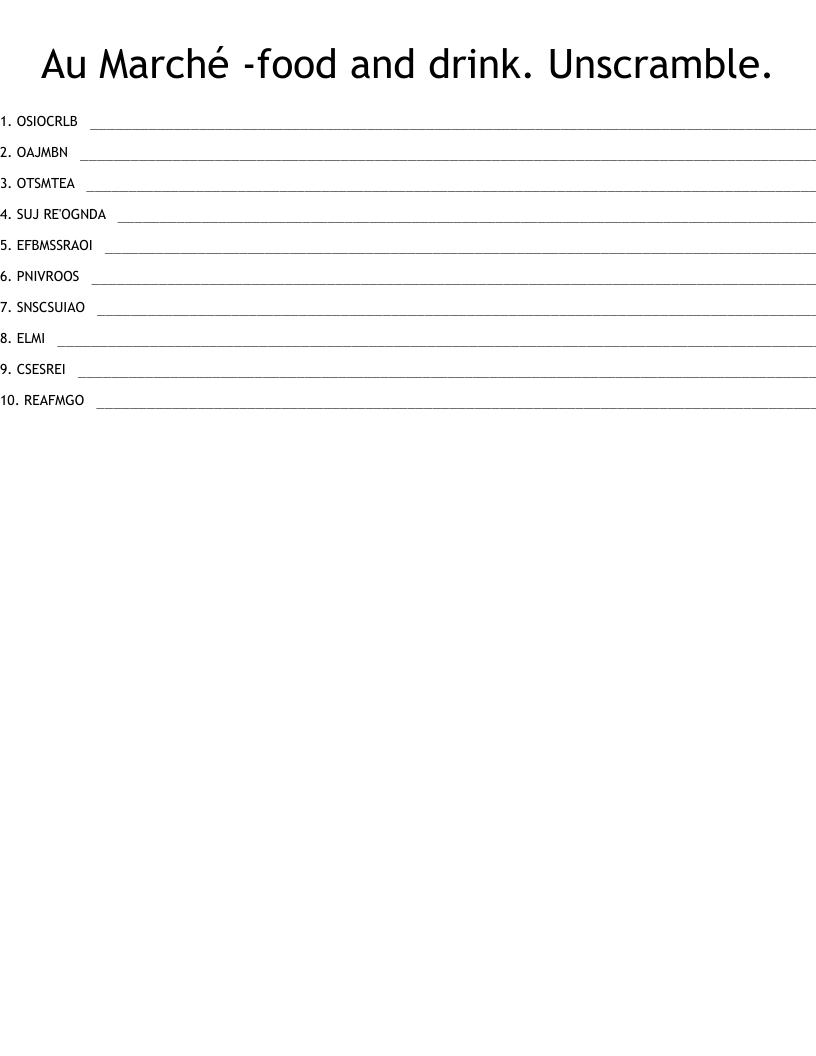 Au Marché -food and drink. Unscramble. - WordMint