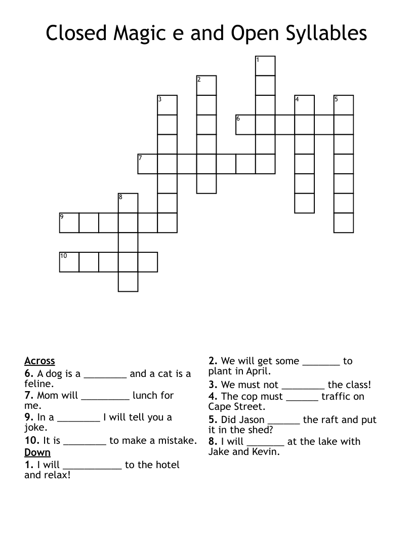 Closed Magic e and Open Syllables Crossword - WordMint