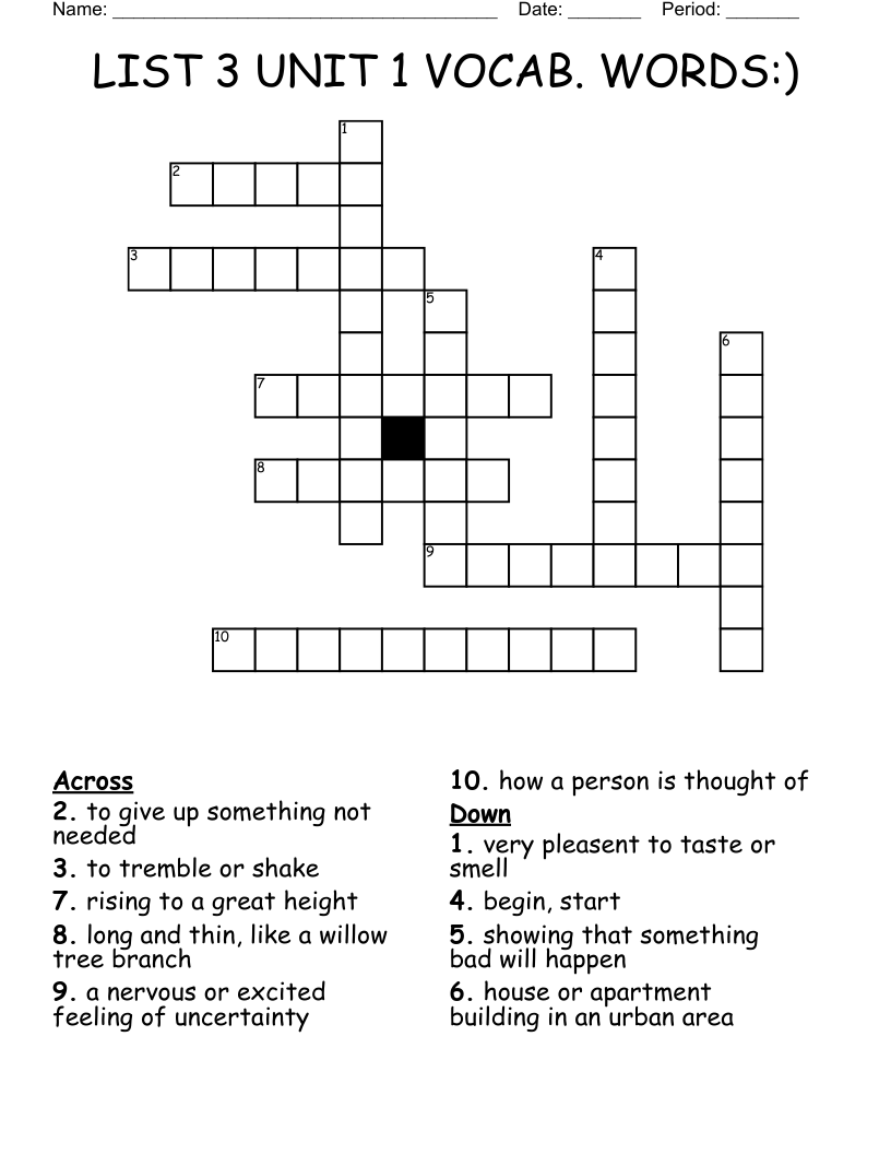LIST 3 UNIT 1 VOCAB. WORDS:) Crossword - WordMint
