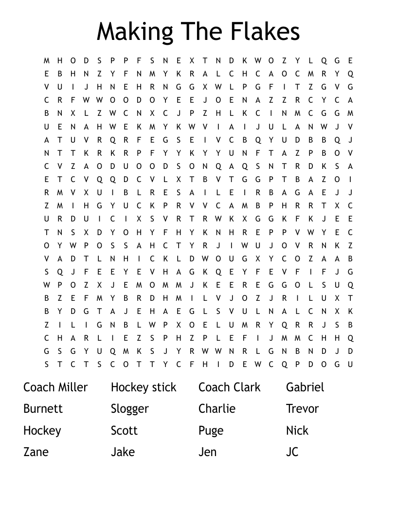 Making The Flakes Word Search - WordMint