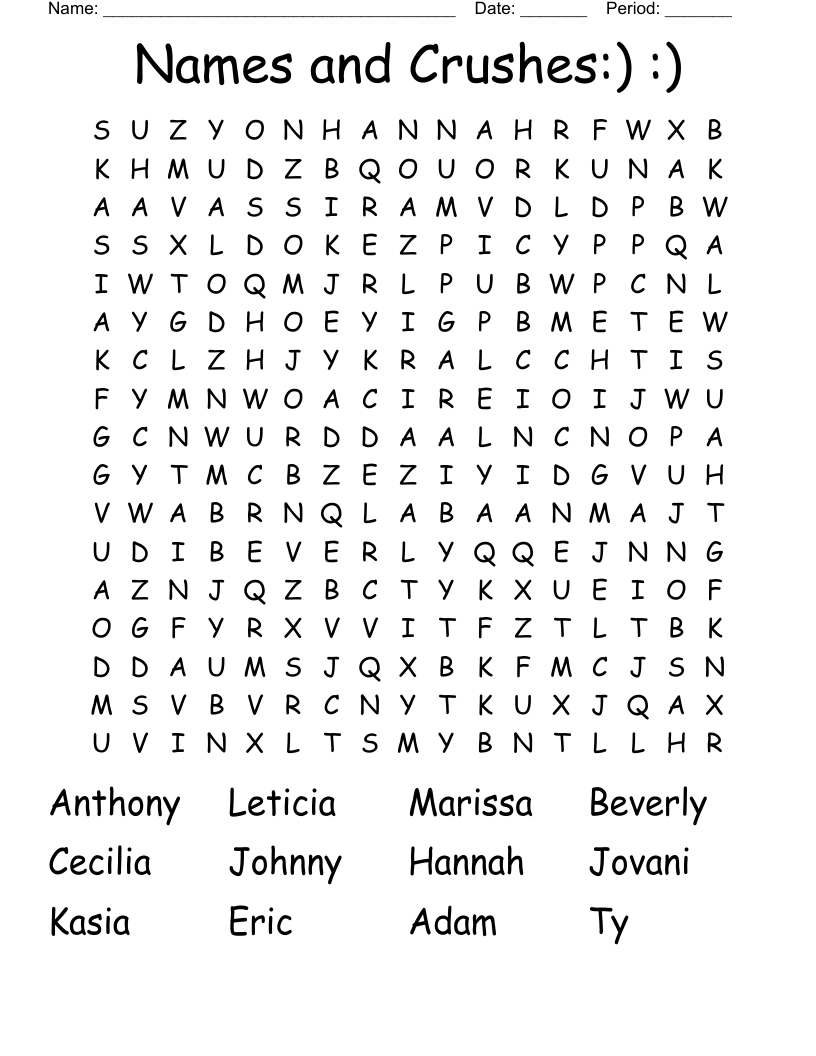 Names and Crushes:) :) Word Search - WordMint