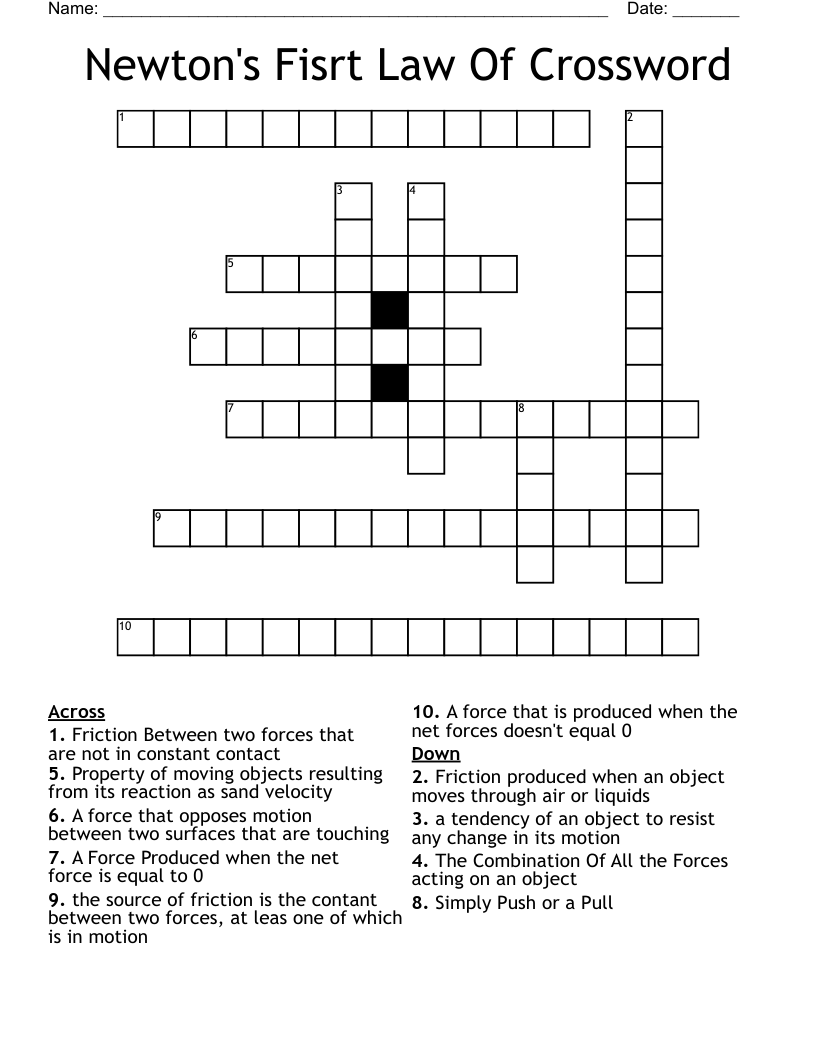 Newton's Fisrt Law Of Crossword - WordMint