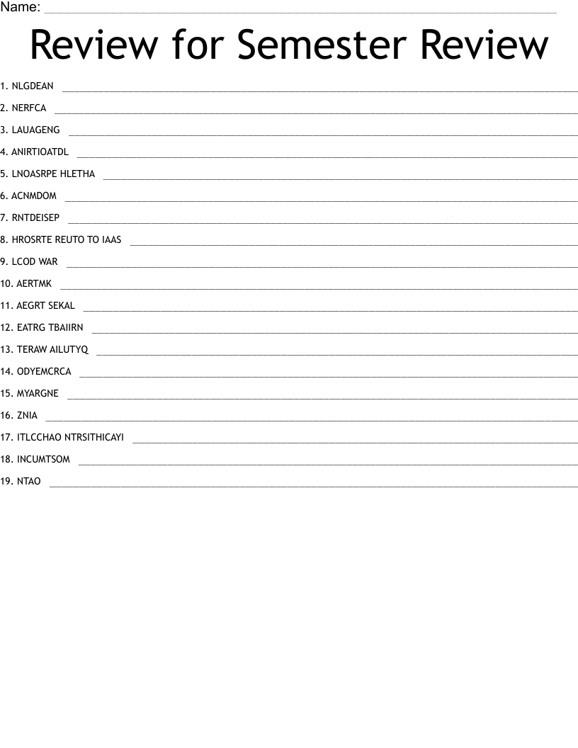 Review for Semester Review Word Scramble - WordMint