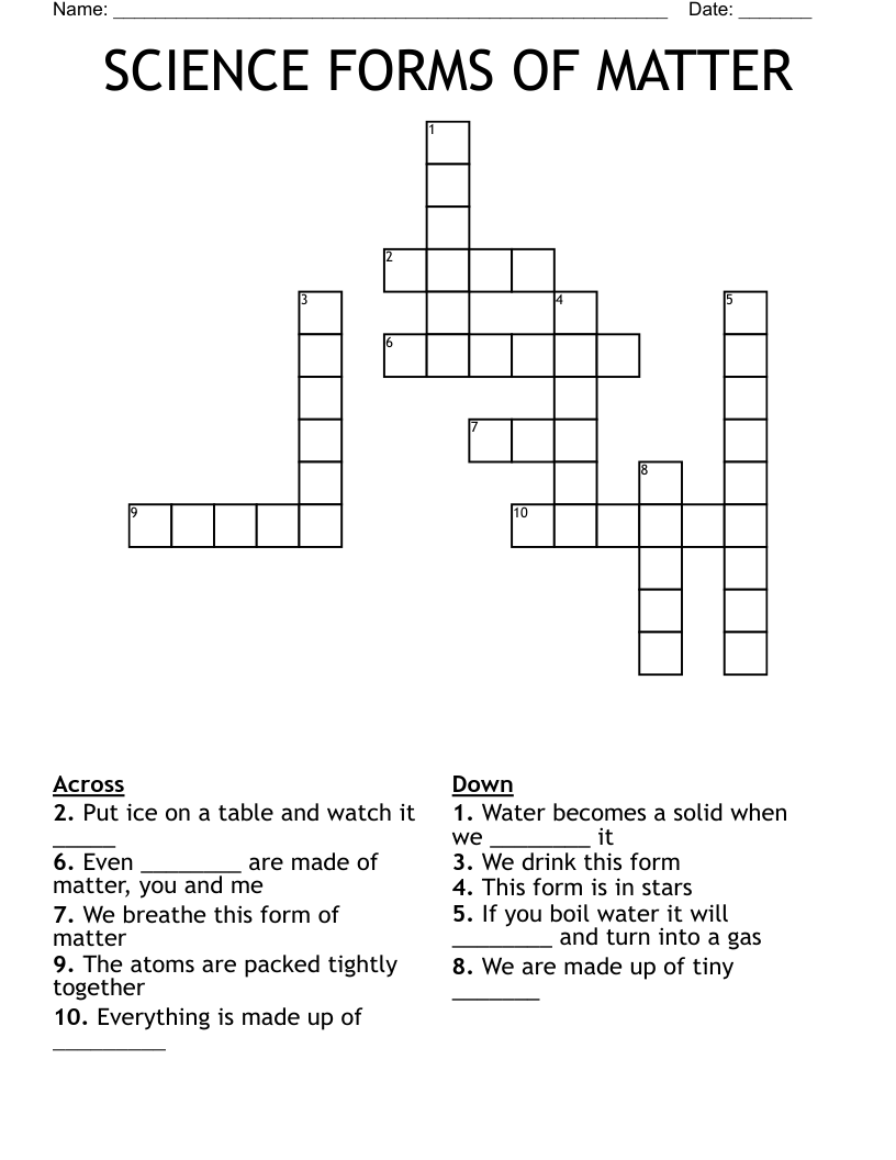 SCIENCE FORMS OF MATTER Crossword - WordMint