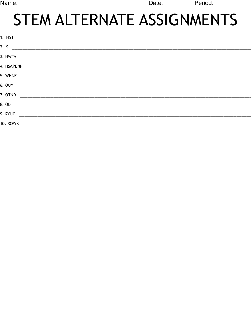 STEM ALTERNATE ASSIGNMENTS Word Scramble - WordMint