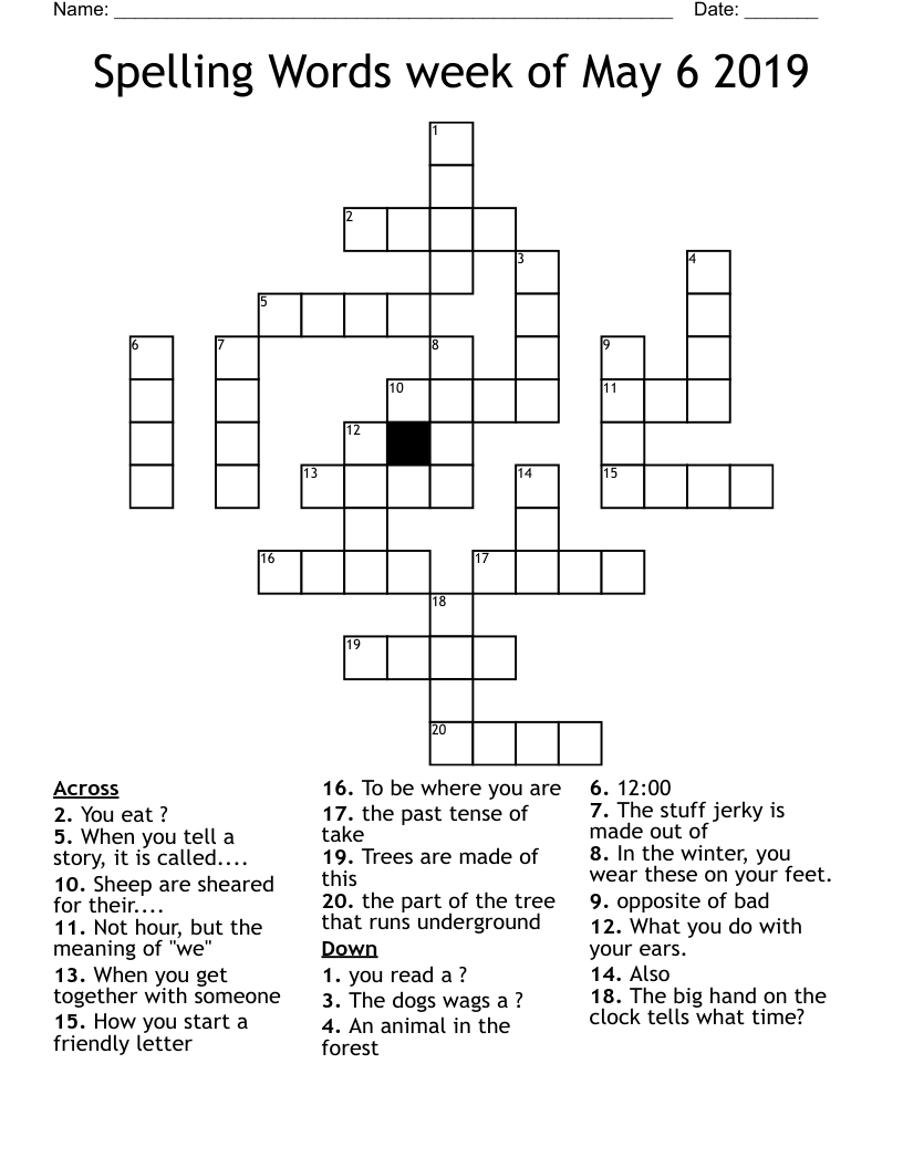 Spelling Words week of May 6 2019 Crossword - WordMint