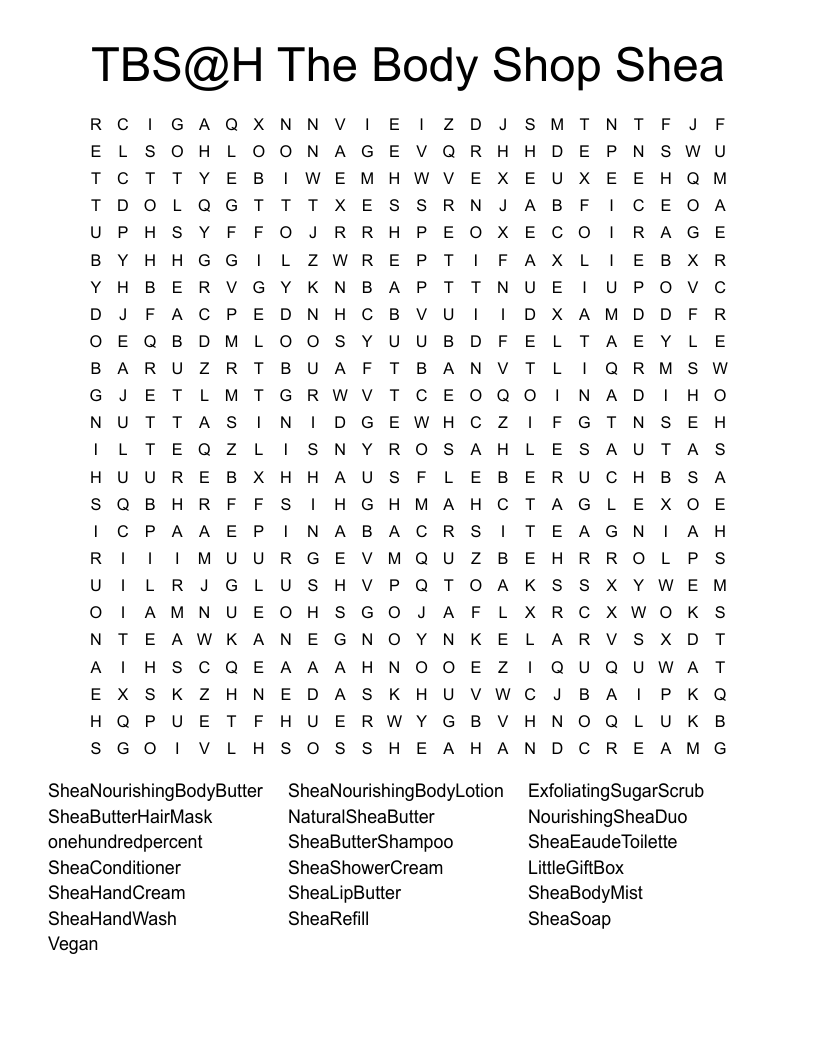 TBS@H The Body Shop Shea Word Search - WordMint