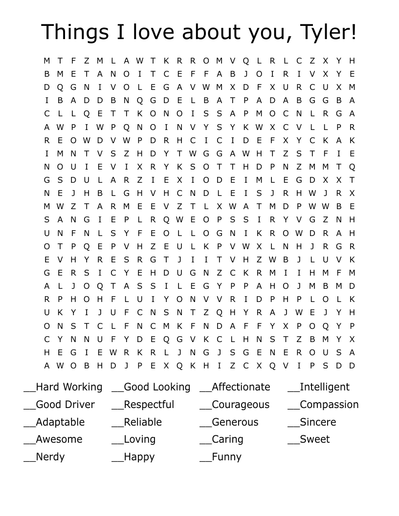 Things I love about you, Tyler! Word Search - WordMint