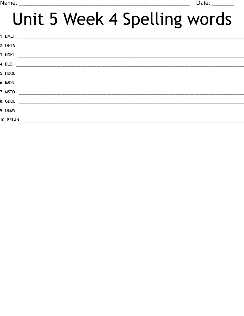 Unit 5 Week 4 Spelling words Word Scramble - WordMint