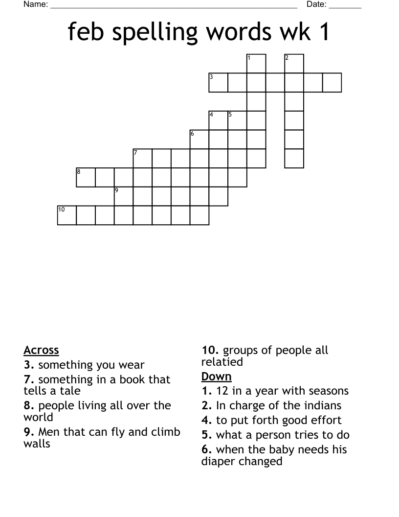 feb spelling words wk 1 Crossword - WordMint