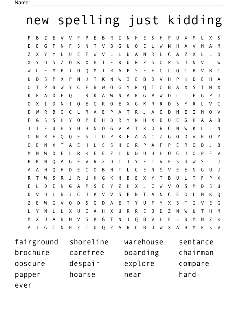 new spelling just kidding Word Search - WordMint