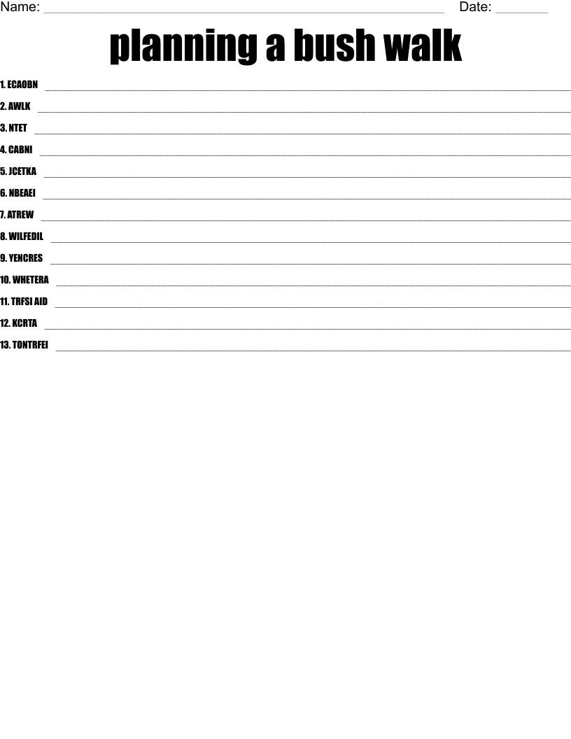 planning a bush walk Word Scramble - WordMint