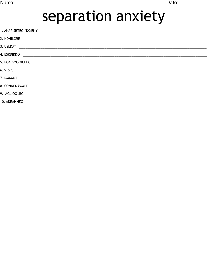 separation anxiety Word Scramble - WordMint