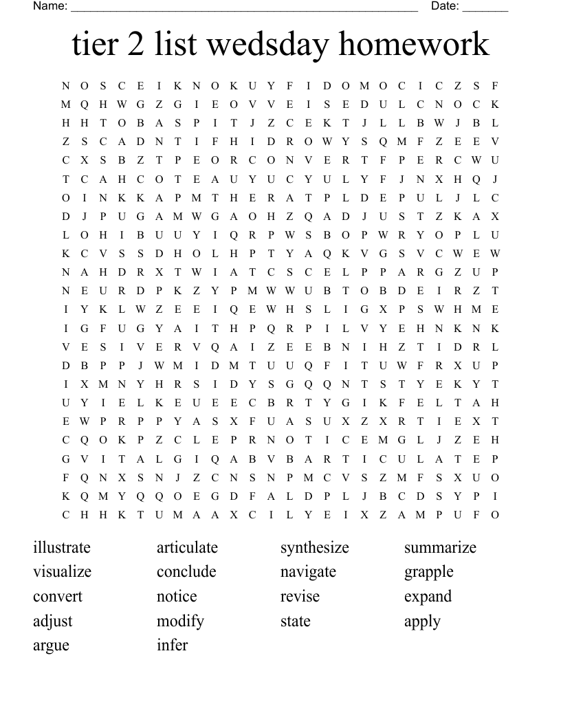 tier 2 list wedsday homework Word Search - WordMint